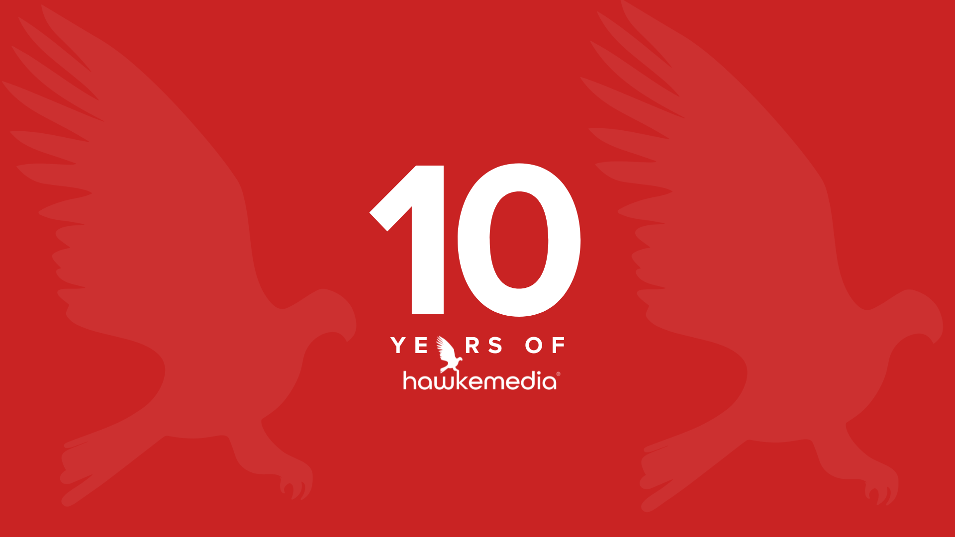 10 Years of Hawke Media: A Letter from Our Founder | Hawke Media